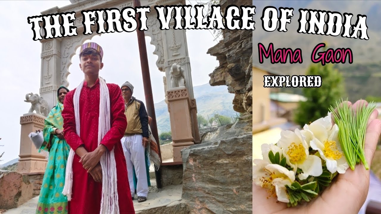 Mana Gaon | The First Village Of India | Explored | Indo - China Border ...