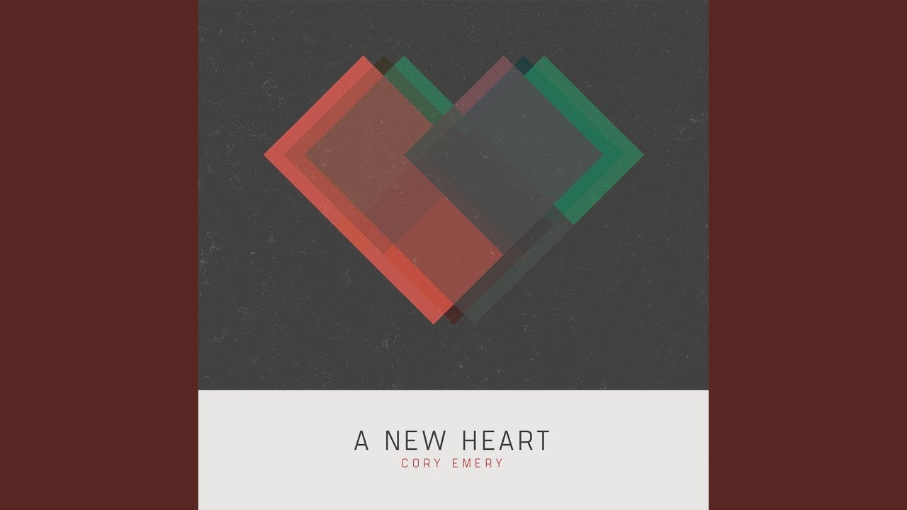 A New Heart - YouTube