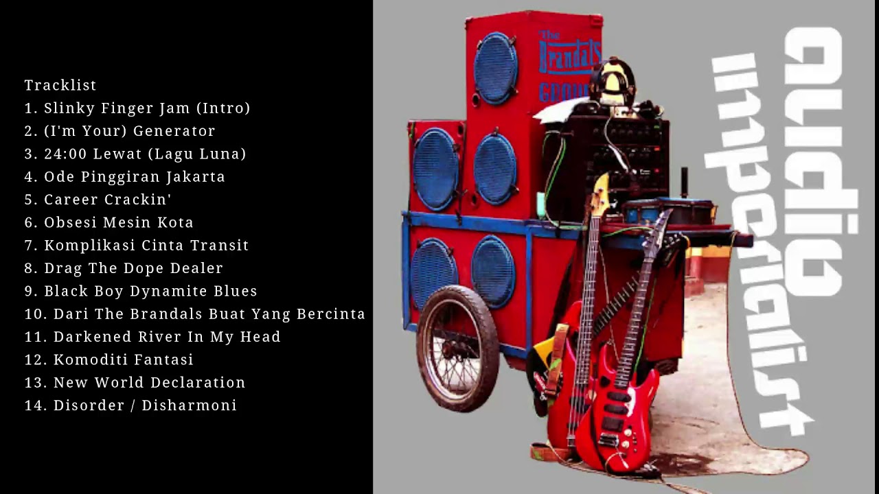 THE BRANDALS - AUDIO IMPERIALIST FULL ALBUM (2005) - YouTube
