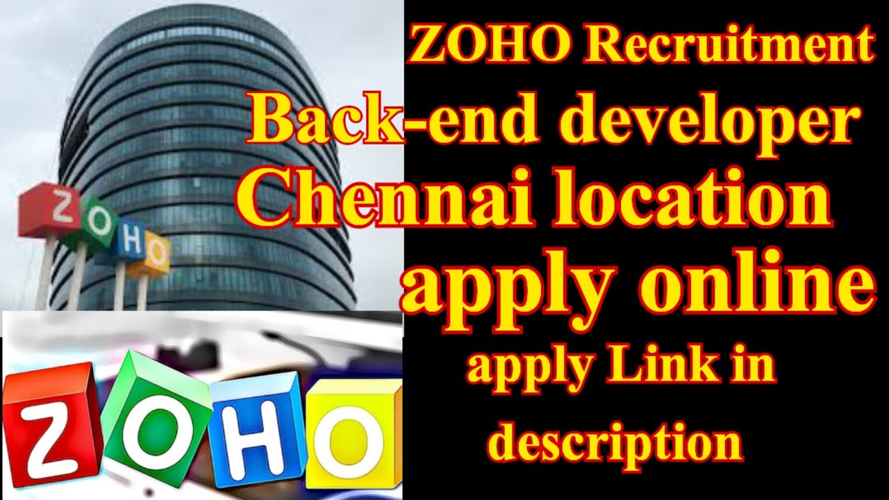 ZOHO RECRUITMENT|| CHENNAI LOCATION|| BACK-END DEVELOPER|| IT JOB ...