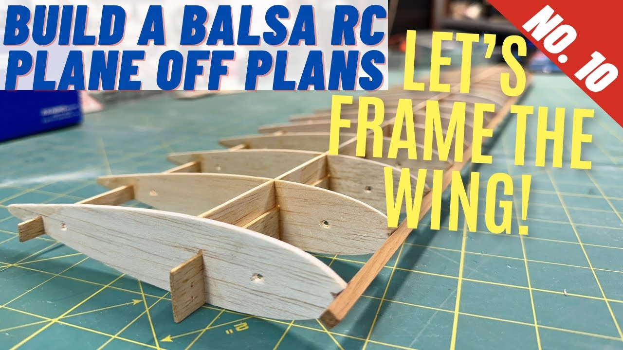 How to Build a Balsa RC Plane Off Plans: No. 10, Framing the wing ...