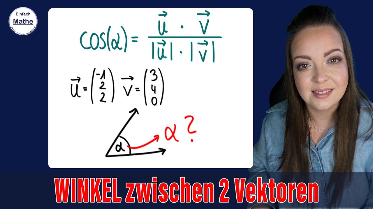 WINKEL zwischen zwei VEKTOREN berechnen - YouTube