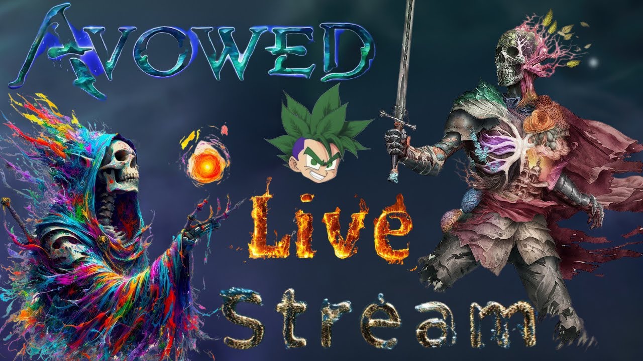 Avowed Live Stream ~ Part 1 ~ - YouTube