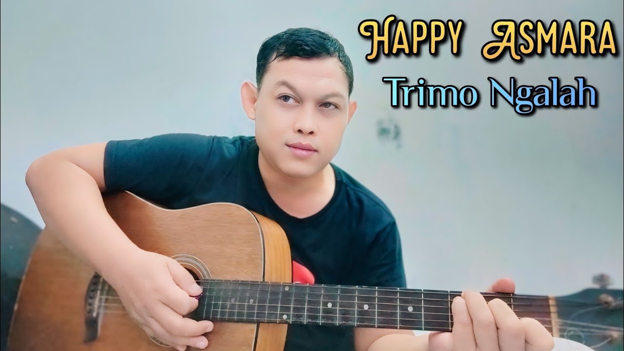 Happy Asmara_Trimo Ngalah ||Akustik Cover - YouTube