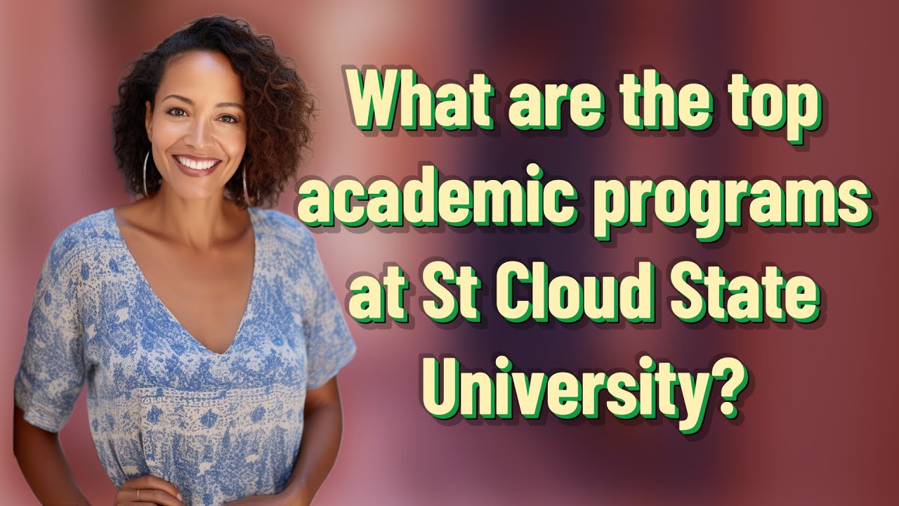 What are the top academic programs at St Cloud State University? - YouTube