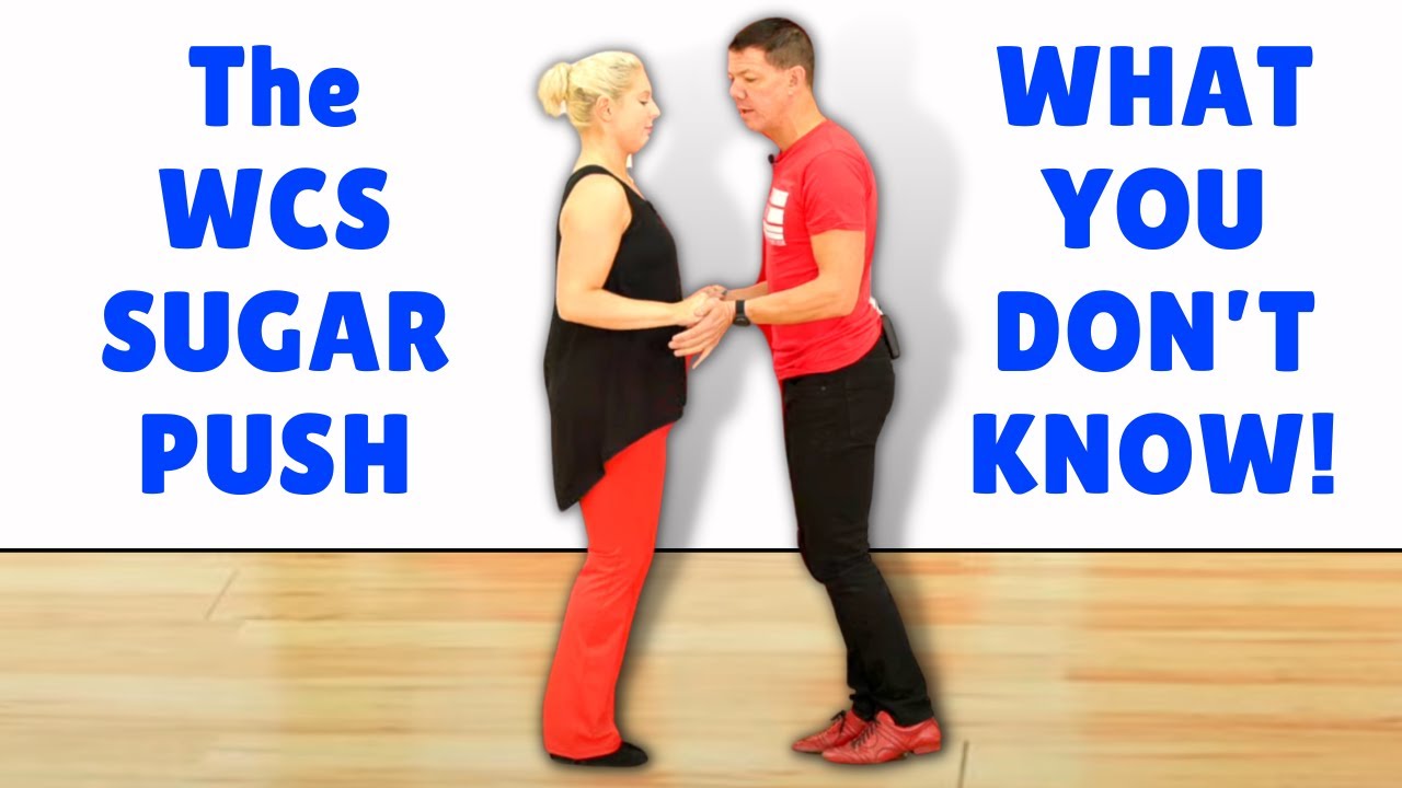 The West Coast Swing SUGAR PUSH - What you DON'T Know! - YouTube