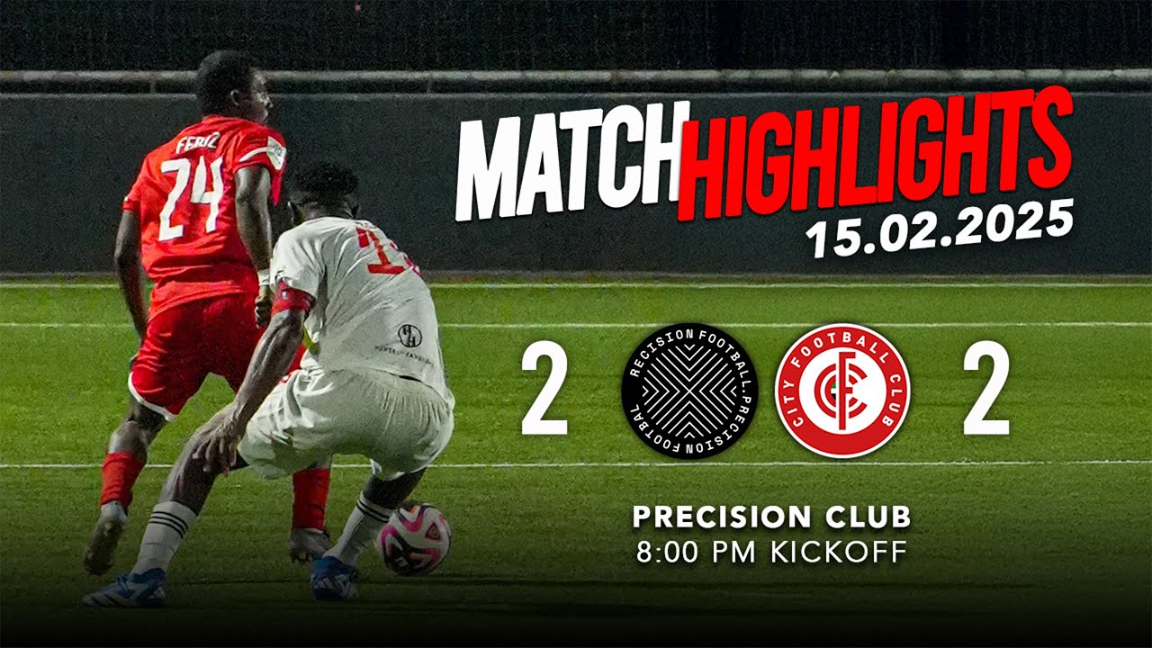 CITY FC VS PRECISION FC Match Highlights (Away) - YouTube