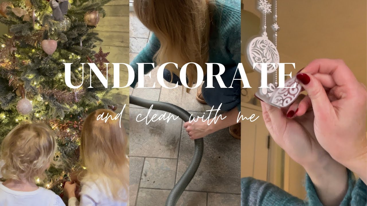 Undecorate and clean with me | taking down the Christmas decorations ...