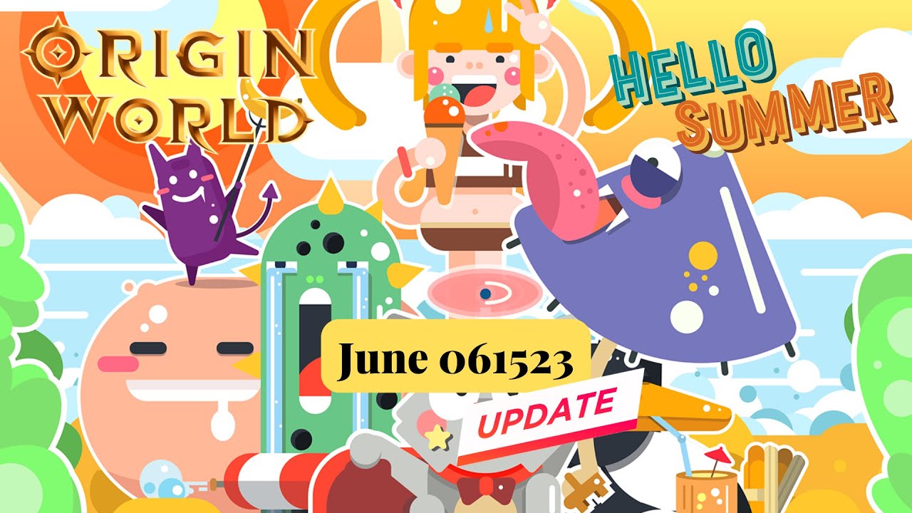 Origin World 061523 Update - YouTube