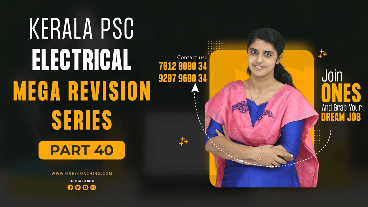 Kerala PSC | Electrical Mega Revision Series | Part 40 | ONES - YouTube