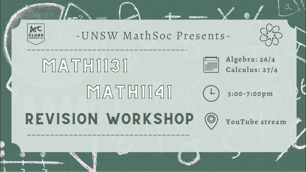 UNSW MathSoc Presents: 21T1 MATH1131/1141 Revision Workshop [Algebra ...