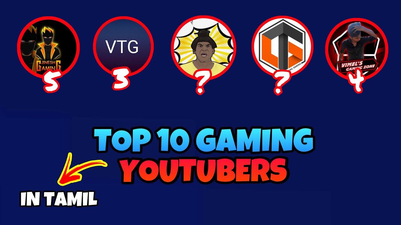 Top 10 Gaming YouTubers in Tamil (தமிழ்) - YouTube