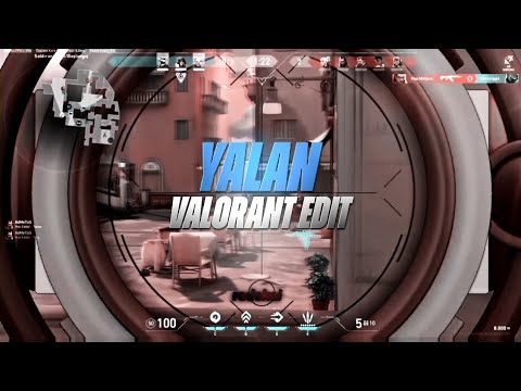 YALAN | VALORANT EDIT