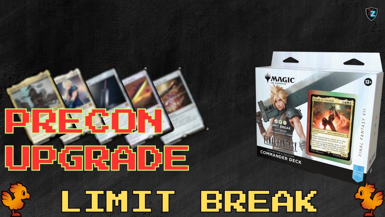 Precon Upgrade: Limit Break (Budget and Expensive) - YouTube