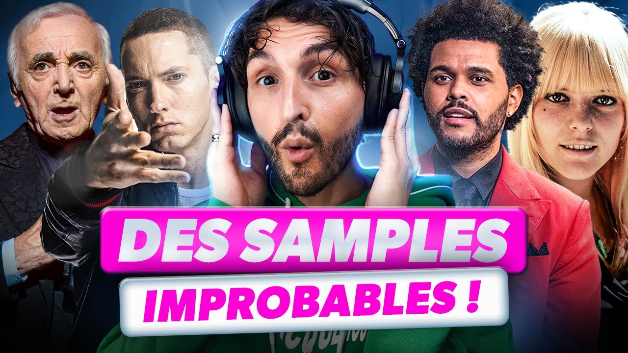 ILS ONT SAMPLÉ DES CHANSONS FRANÇAISES (The Weeknd, Eminem, Christina ...