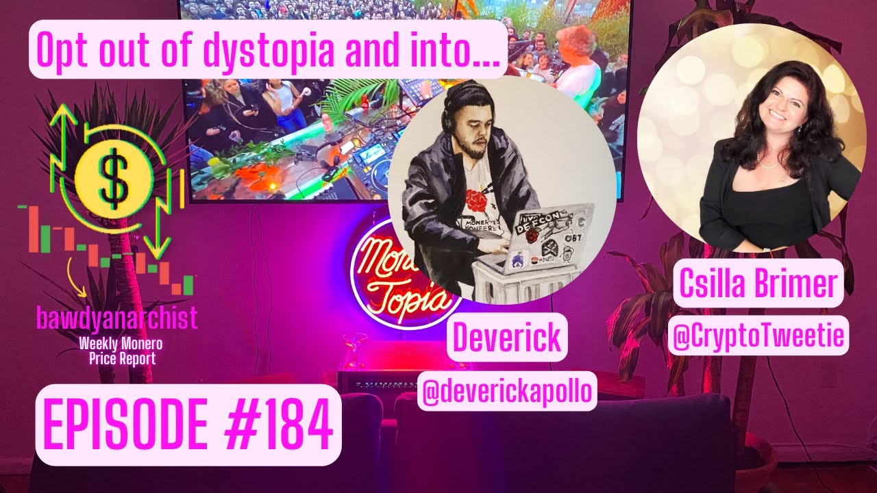 MoneroTopia Hackathon w/ Deverick & Csilla! + Price, News & MUCH More! | EPI 184 - YouTube