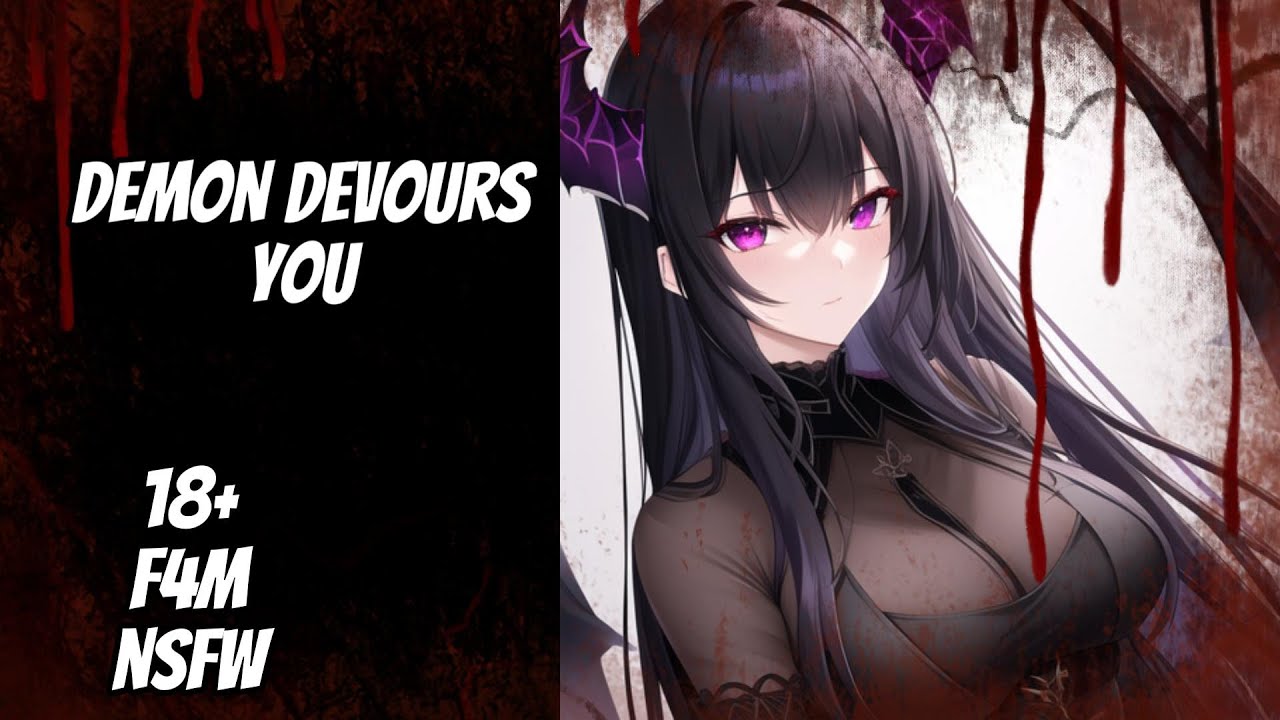 HOT demon devours you |18+ | NSFW | F4M [ASMR Roleplay] - YouTube