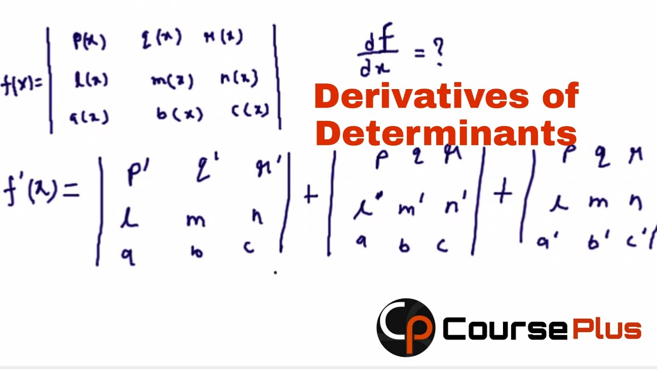 derivative of Determinant|How to Derivative of Determinant|IIT JEE made ...
