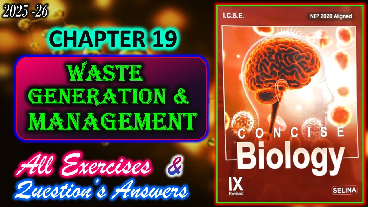 Waste Generation and Management | Class 9 Biology Chapter 19 |All ...