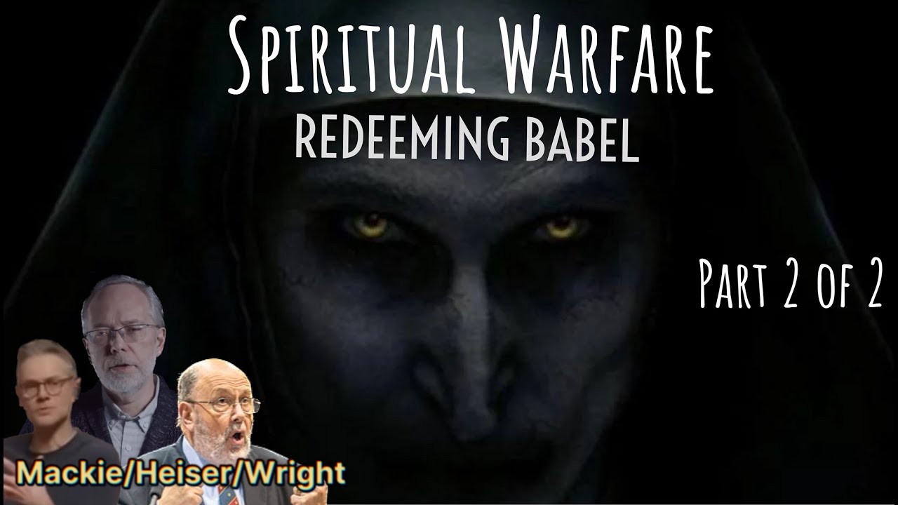 Spiritual Warfare - Redeeming Babel - YouTube