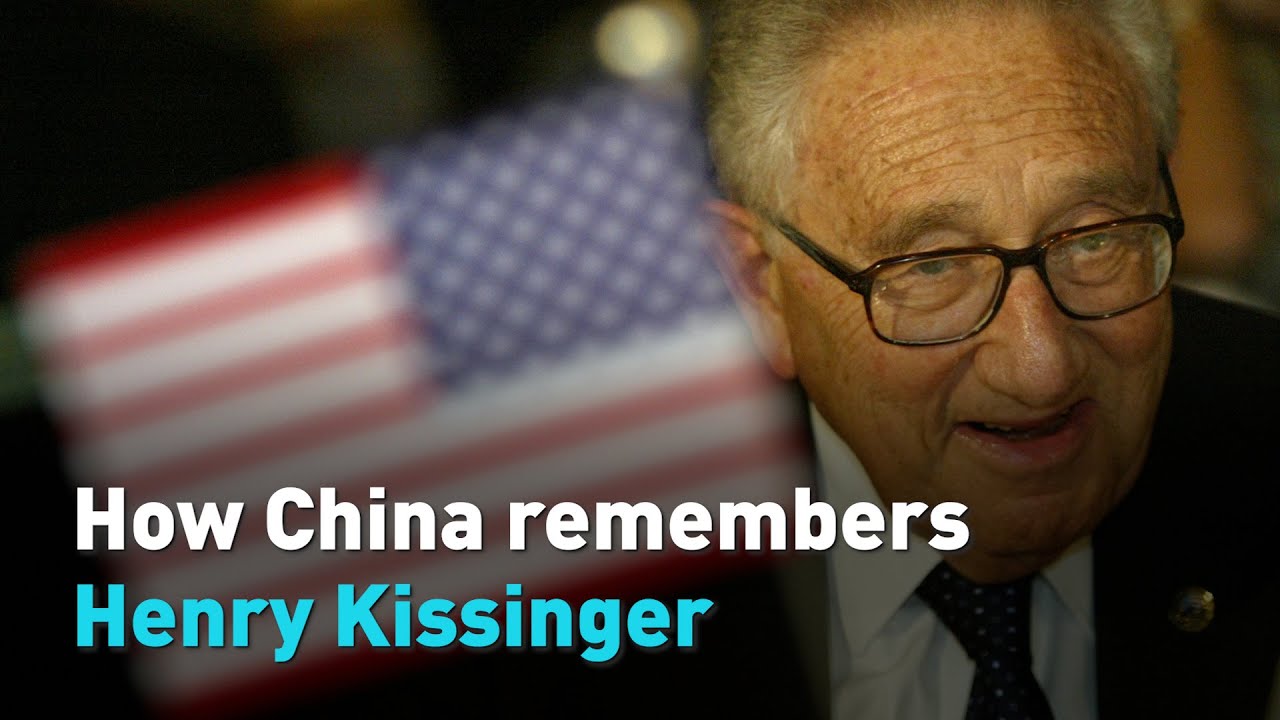 How China remembers Henry Kissinger - YouTube