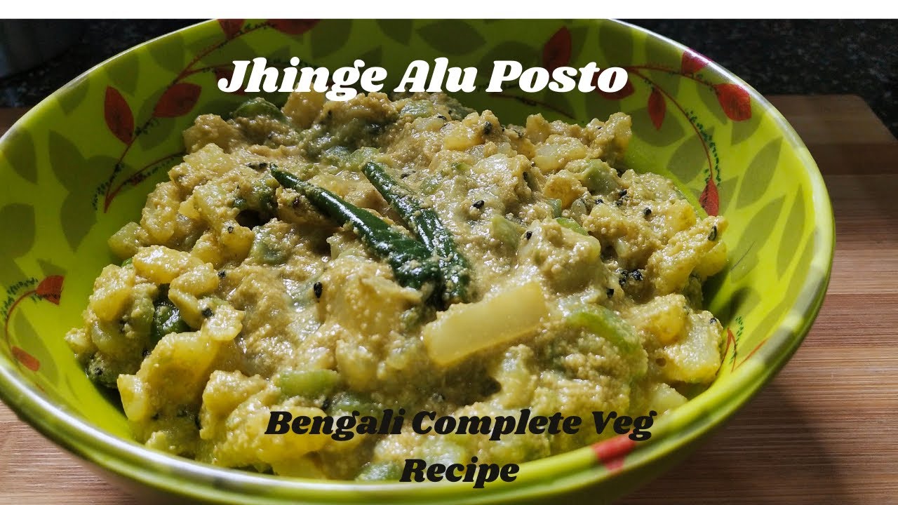 Jhinge Alu Posto | Complete Bengali Veg Recipe | Cooking without Onions ...