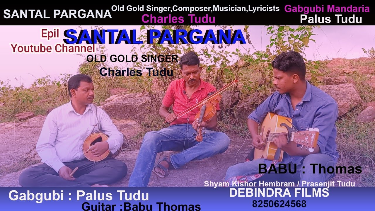 kok Tuti Tuti Te || Charles Tudu|| Palus Tudu ||Babu Thomas|| @epil ...