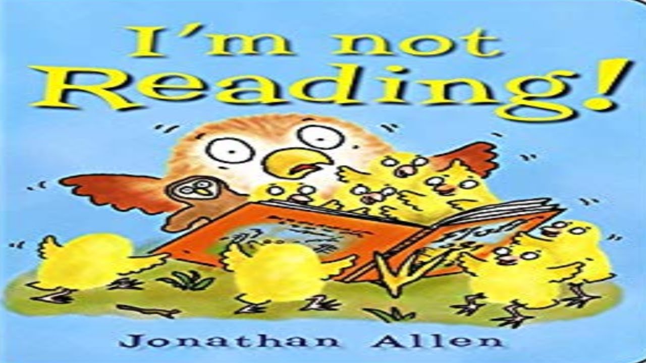 📚I'm not Reading | Kids Book Read Aloud | Storytime Read Aloud Books ...