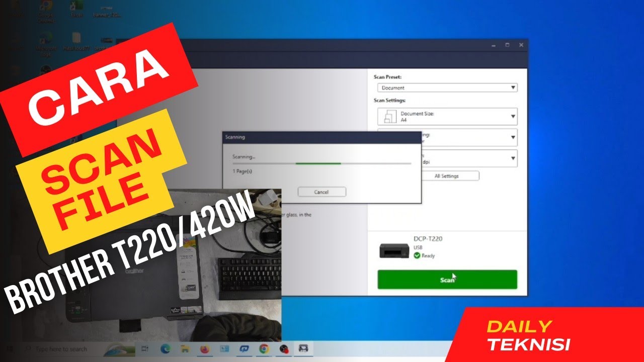 🔴Cara ♻️ SCAN FILE DOCUMENT Pada printer Brother T220/T420w... - YouTube