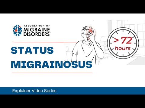 What is Status Migrainosus? Chapter 1: Migraine Types - Explainer Video Series