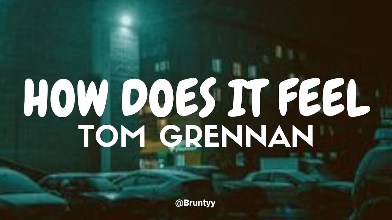 Tom Grennan - How Does It Feel (Tradução/Legendado) PT-BR - YouTube Music