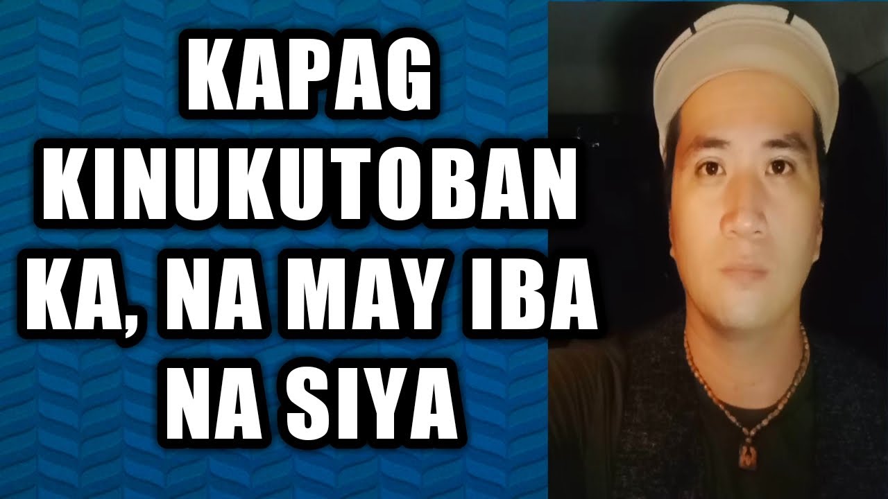Kapag kinukutoban ka, na may iba na siya #522 - YouTube