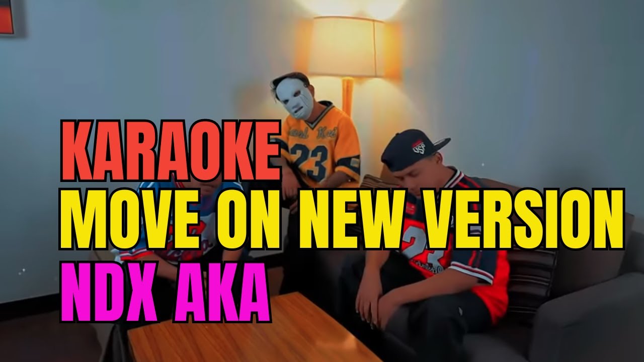 WAKTUNYA MOVE ON SAMBIL BERKARAOKE DITEMANI MUSIK KARAOKE UUDLirik ...
