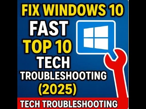 "Fix Windows 10 Fast – Top 10 Tech Troubleshooting Tips (2025)" - YouTube