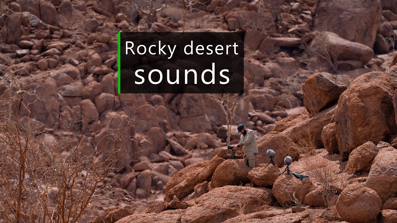 The subtle atmosphere of a rocky desert - Sounds of Namibia - YouTube