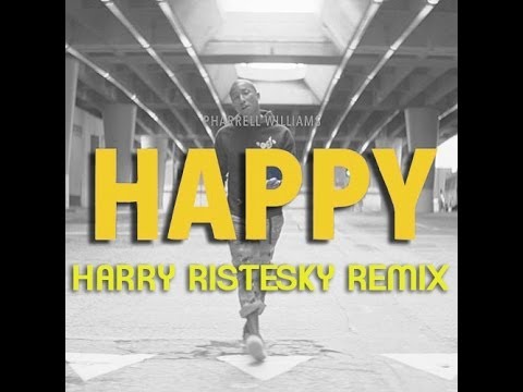 Pharrell Williams - Happy (Harry Ristesky Remix) - YouTube
