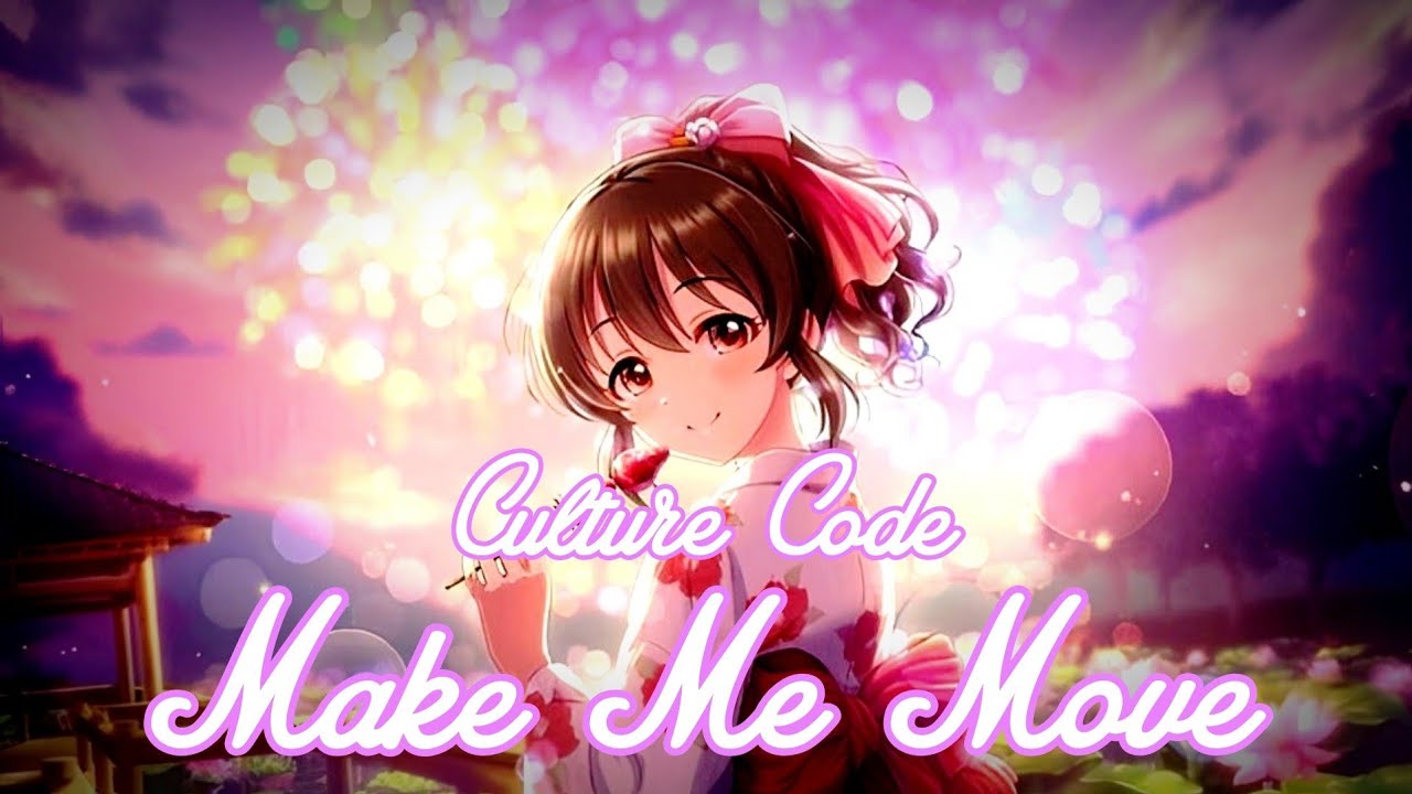 Nightcore - Culture Code - Make Me Move - [ft. Karra] - YouTube