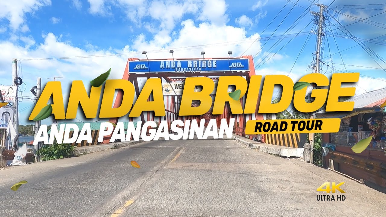 Anda Bridge - Ito na Pala yong Tulay ng ANDA PANGASINAN ang laki ng ...