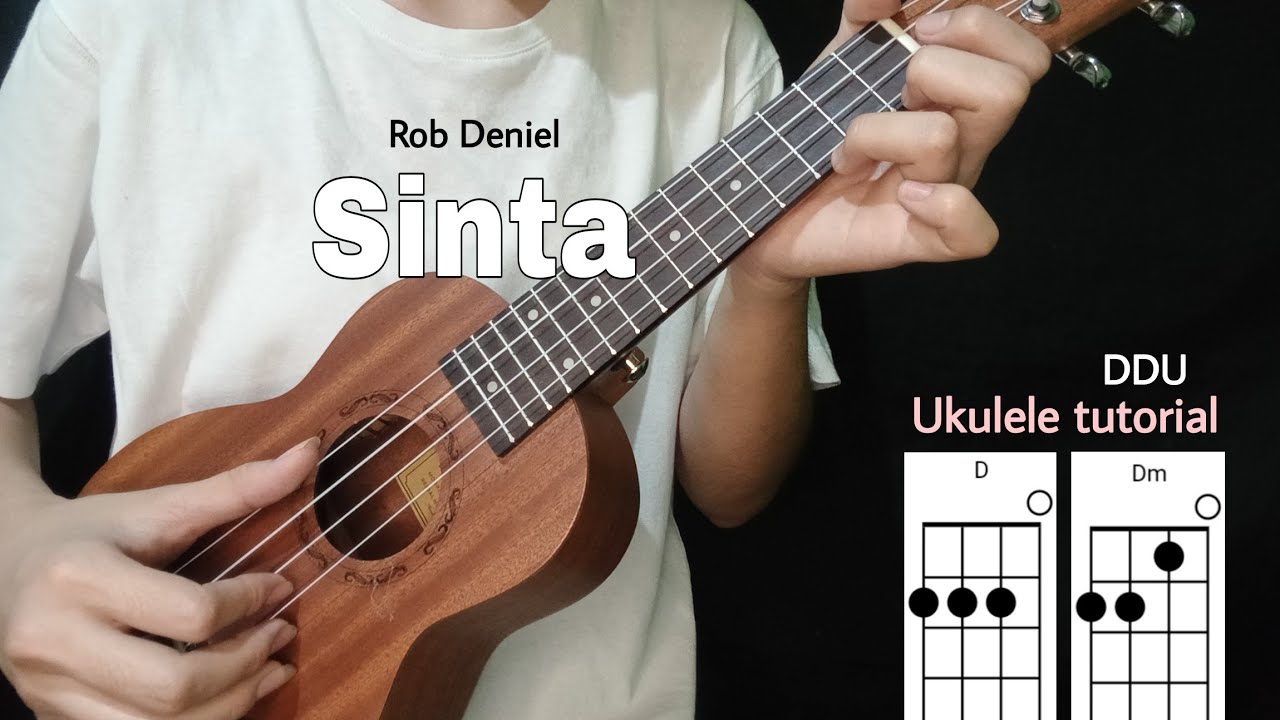 Sinta - Rob Deniel (Ukulele Chords Tutorial / with lyrics) - YouTube
