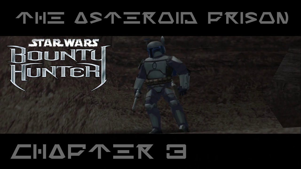 Star Wars Bounty Hunter - Chapter 3 - The Asteroid Prison - YouTube