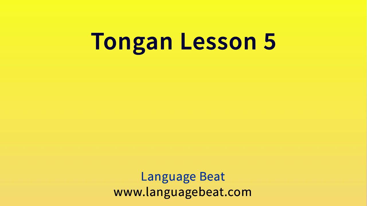 Learn Tongan Lesson 5 : Tongan Phrases for Beginners - YouTube