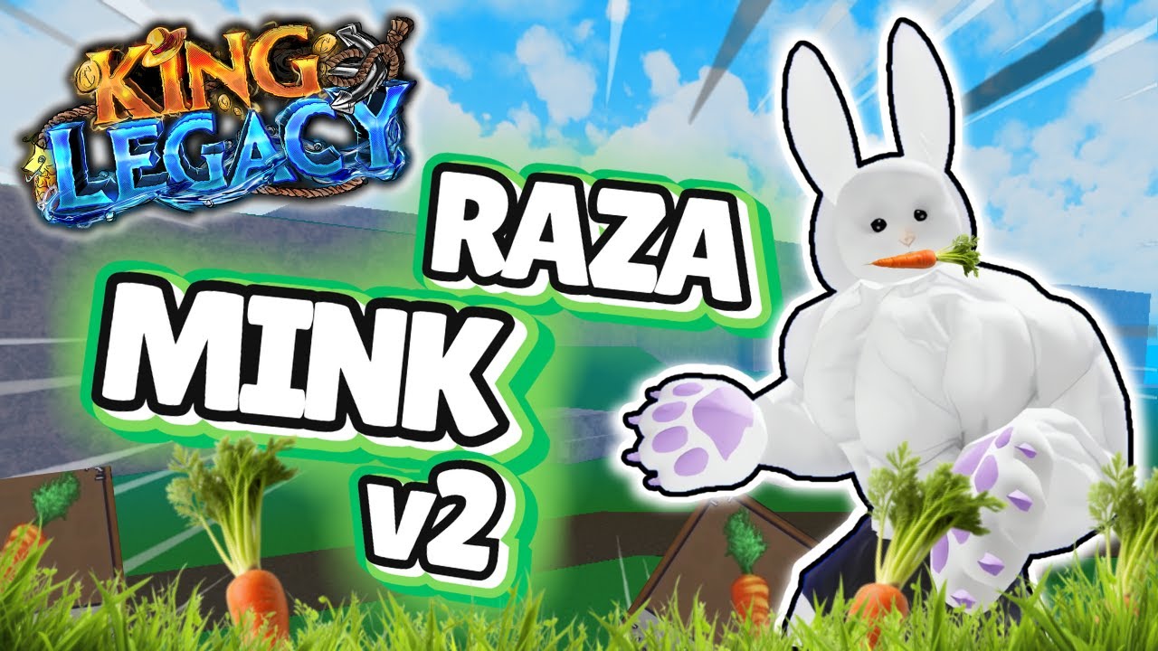 ¿COMO CONSEGUIR RAZA MINK V2 en KING LEGACY? - YouTube