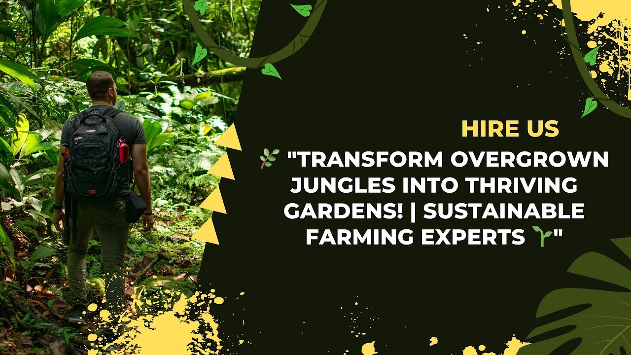 🌿 "Transform Overgrown Jungles into Thriving Gardens! | Sustainable ...