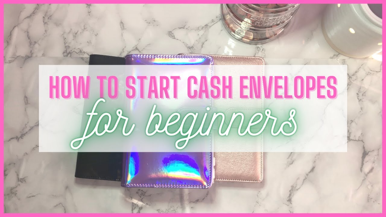 Cash Envelope System For Beginners How To Start Cash Budget System Cash Envelope System For Beginners How To Start Cash Budget System