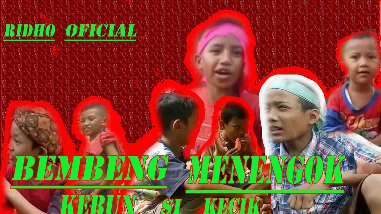 Bembeng menengok kebun si kecik - YouTube