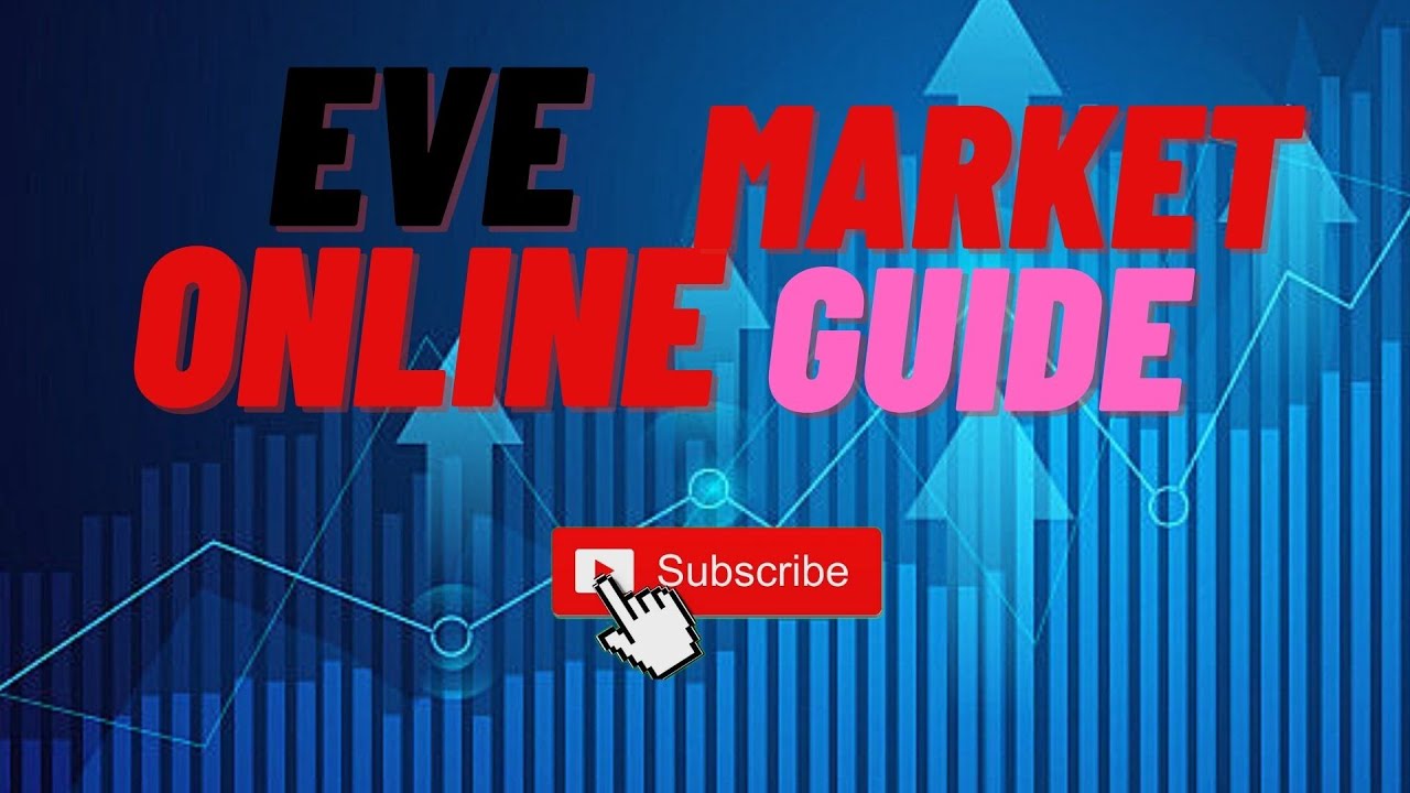 Eve Online: Market Guide - 01 - YouTube