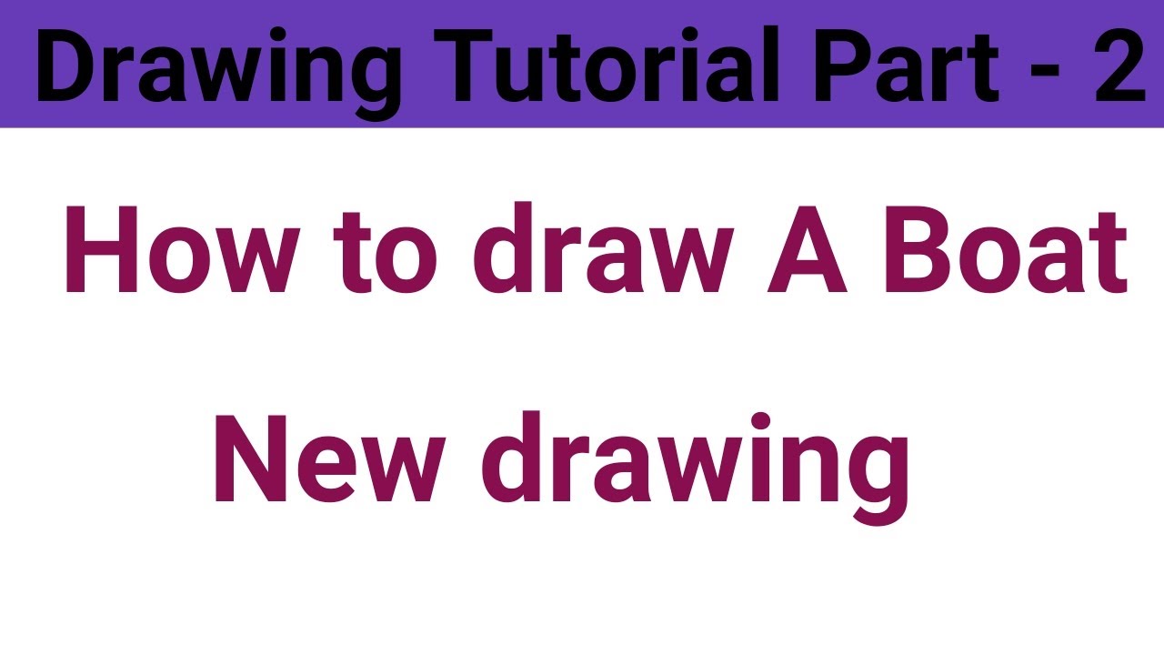 How to drawing and painting a Boat by microsoft paint | Learn Edit ...
