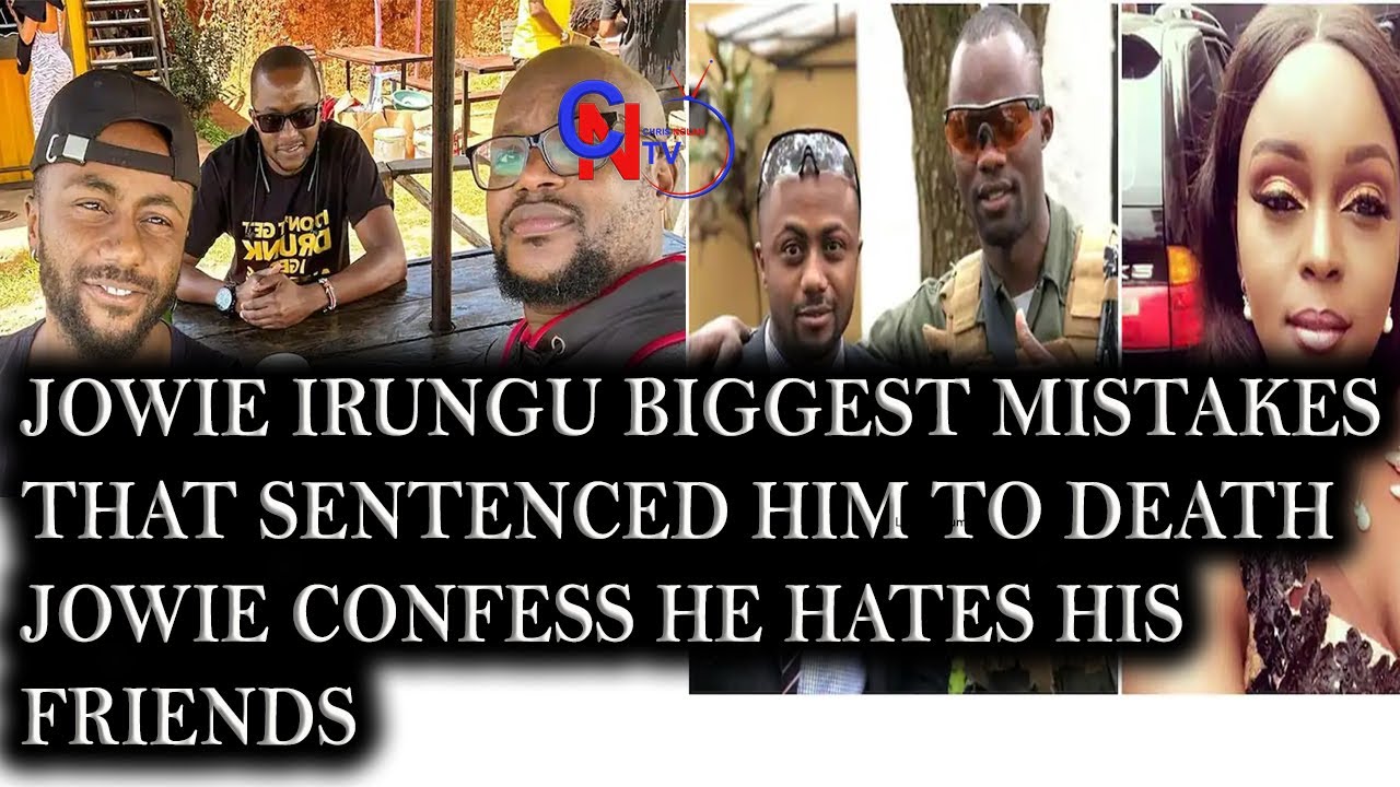 Jowie Irungu Friends Confess The Truth On Who Paid Jowie In The Murder ...