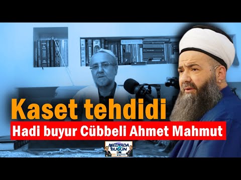 Kaset tehdidi... Hadi buyur Cübbeli Ahmet Mahmut! | Medyada Bugün - CANLI YAYIN