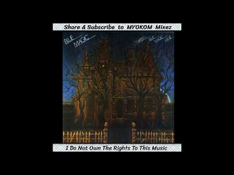 Blue Magic - Thirteen Blue Magic Lane 1975 Mix